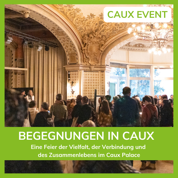 Eine Feier der Vielfalt, der Verbindung und des Zusammenlebens im Caux Palace | IofC